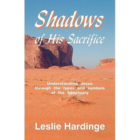 Leslie Hardinge | Other | Shadows Of His Sacrifice Leslie Hardinge ...